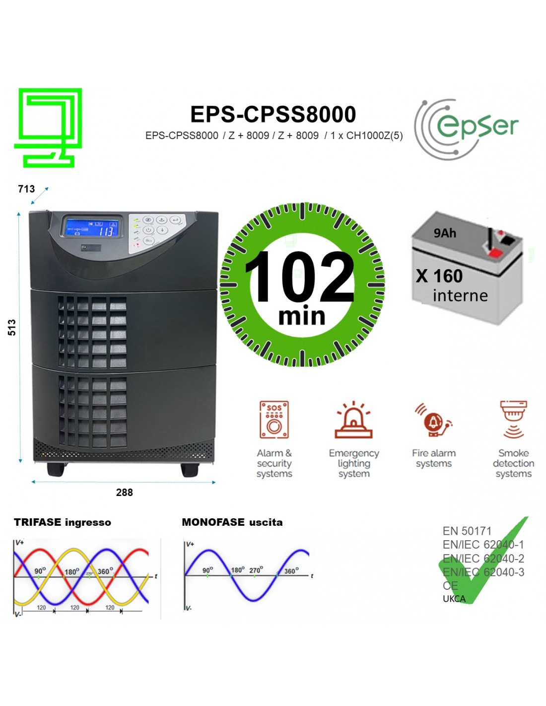 UPS CPSS8000 tower N°160 batterie 102min trifase ingresso e monofase in ...